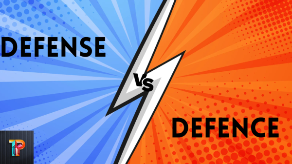 Defense vs Defence: The Key Differences and Usage - teacherspet